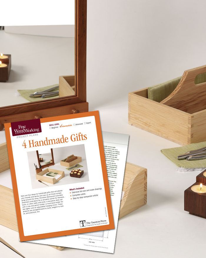 Fine Woodworking 4 Handmade Gifts (Digital Project Plan) – Woodsmith