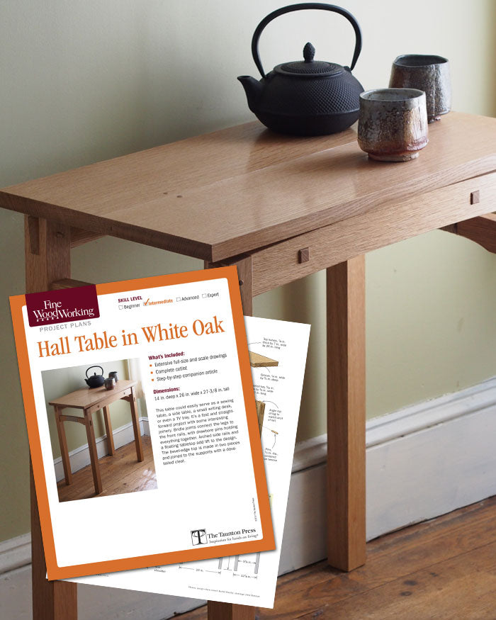 Hall Table in White Oak (Digital Project Plan) – Woodsmith